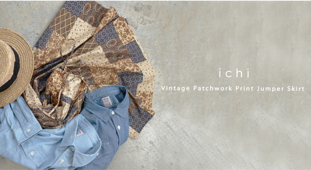 ichi 新入荷のお知らせ 】Vintage Patchwork Print Jumper Skirt - ichi Antiquités ...